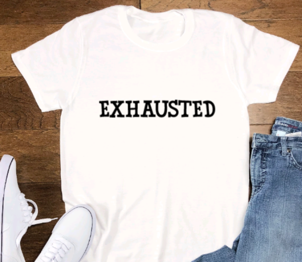 Exhausted, Funny SVG File, png, dxf, digital download, cricut cut file ...